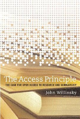The Access Principle: The Case for Open Access to Research And ...