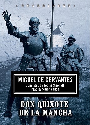 Don Quixote Part One by Miguel de Cervantes Saavedra | Goodreads