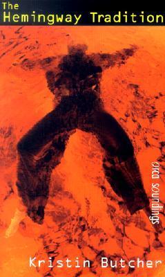 The Hemingway Tradition (Orca Soundings) by Kristin Butcher | Goodreads