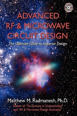 Advanced RF & Microwave Circuit Design (Updated & Modernized Edition ...