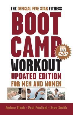 The Official Five-Star Fitness Boot Camp Workout, Updated Edition: For ...