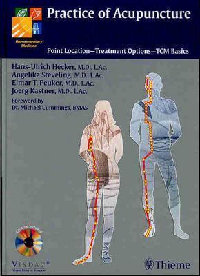 Practice of Acupuncture by Hans-Ulrich Hecker | Goodreads
