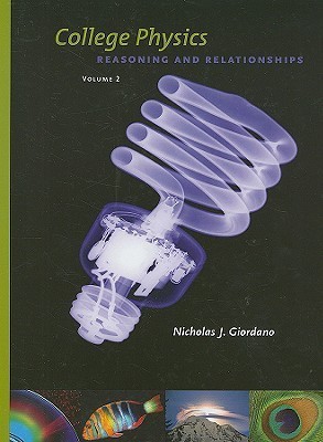College Physics, Volume 2 by Nicholas J. Giordano | Goodreads