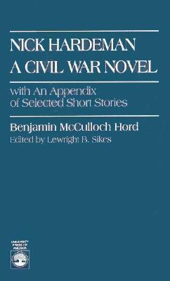 Nick Hardeman by Benjamin McCulloch Hord | Goodreads