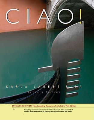 Ciao!, Enhanced (World Languages) by Carla Larese Riga | Goodreads
