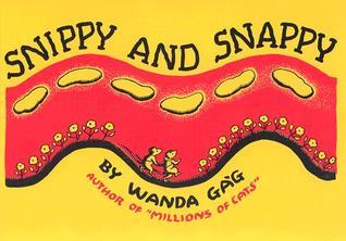 Snippy And Snappy (Fesler-Lampert Minnesota Heritage) by Wanda Gág ...