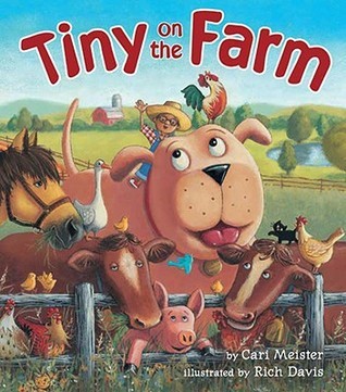 Tiny on the Farm (Tiny) by Cari Meister | Goodreads