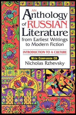 An Anthology of Russian Literature from Earliest Writings to Modern ...