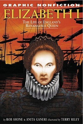 Elizabeth I: The Life Of Englands Renaissance Queen by Rob Shone ...