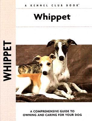 Whippet (Comprehensive Owner's Guide) by Juliette Cunliffe | Goodreads