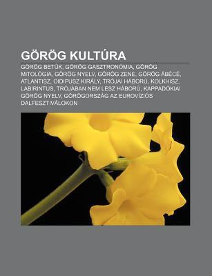 Gorog Kultura: Gorog Bet K, Gorog Gasztronomia, Gorog Mitologia, Gorog Nyelv, Gorog Zene, Gorog ...