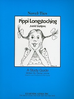 Pippi Longstocking: A study Guide by Astrid Lindgren | Goodreads