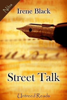 Street Talk by Irene Black | Goodreads