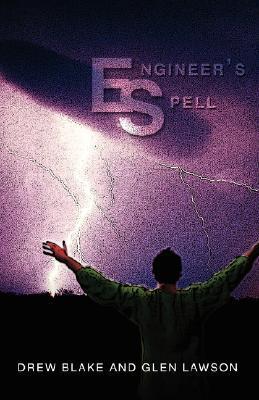 Engineer's Spell by Drew Blake | Goodreads