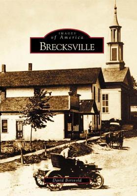 Brecksville (Images of America: Ohio) by David Borsvold | Goodreads