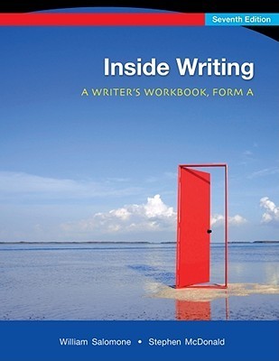 Inside Writing: A Writer's Workbook, Form A, 7th Edition by William ...