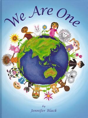 We Are One by Jennifer Black | Goodreads