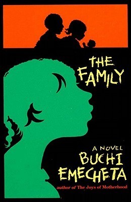 The Family by Buchi Emecheta | Goodreads