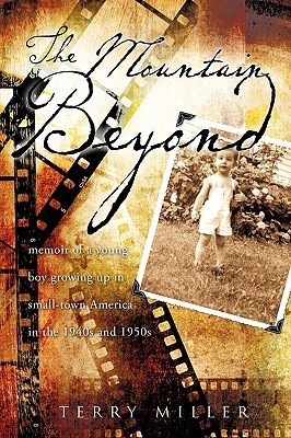 The Mountain Beyond by Terry Miller | Goodreads