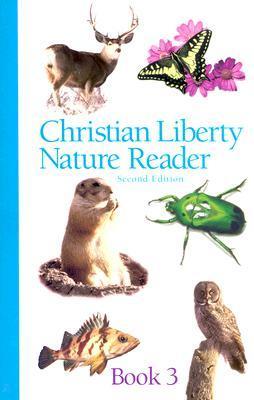 Christian Liberty Nature Reader by Julia McNair Wright | Goodreads