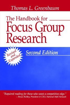 The Handbook for Focus Group Research by Thomas L. Greenbaum | Goodreads
