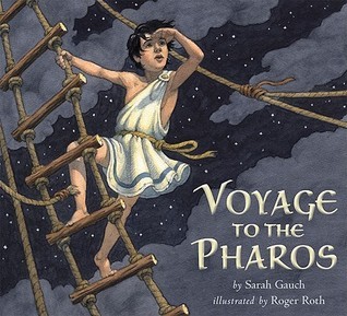 Voyage to the Pharos by Sarah Gauch | Goodreads