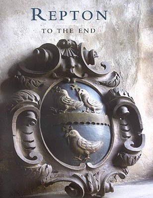 Repton: To The End by John Plowright | Goodreads