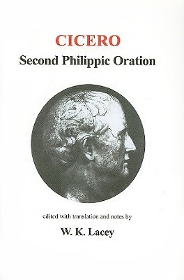 Cicero: Second Philippic Oration (Aris & Phillips Classical Texts) by ...