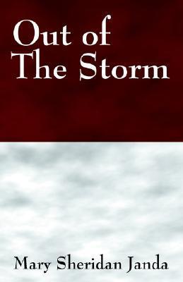 Out of the Storm by Mary Sheridan Janda | Goodreads