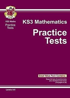 Mathematics: KS3: Practice Tests: Levels 5-8 by Richard Parsons | Goodreads