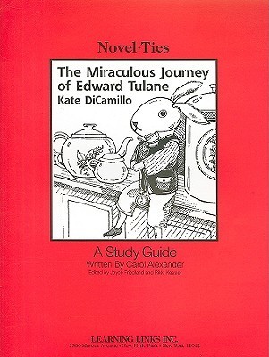 Miraculous Journey of Edward Tulane: Novel-Ties Study Guide by Carol ...
