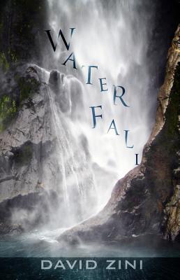 Waterfall by David Zini | Goodreads