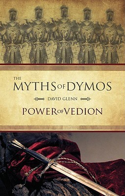 The Myths of Dymos by David Glenn | Goodreads
