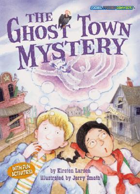 Library Book: The Ghost Town Mystery by National Geographic Learning ...