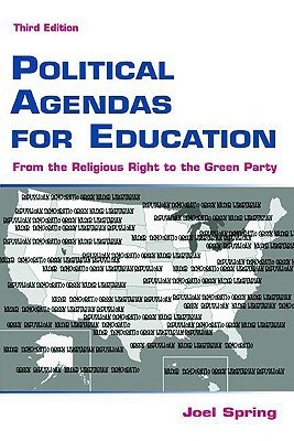 Political Agendas for Education: From the Religious Right to the Green ...