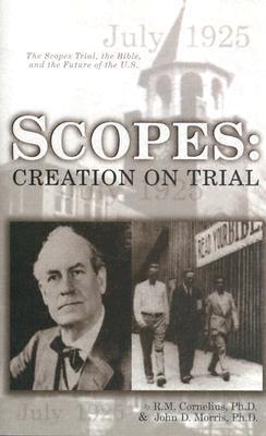 Scopes: Creation on Trial by John D. Morris | Goodreads