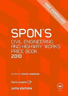 Spon's Civil Engineering and Highway Works Price Book 2010 by Davis ...