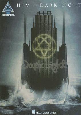 H.I.M. - Dark Light by H.I.M. (His Infernal Majesty) | Goodreads