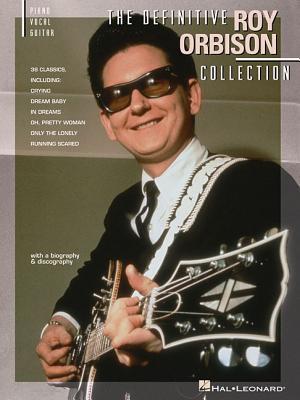 The Definitive Roy Orbison Collection by Roy Orbison | Goodreads