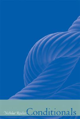 Conditionals by Nicholas Rescher | Goodreads