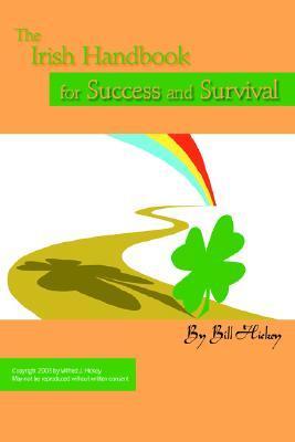The Irish Handbook for Success and Survival: How Millions of People ...