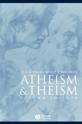 Atheism and Theism by J.J.C. Smart | Goodreads