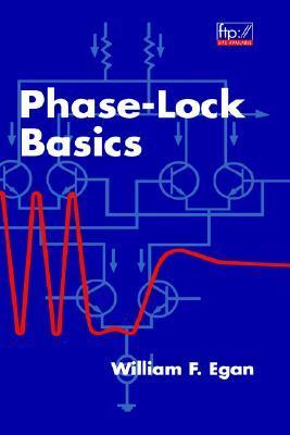 Phase-Lock Basics by William F. Egan | Goodreads