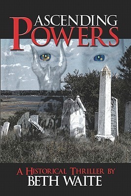 Ascending Powers by Beth Waite | Goodreads
