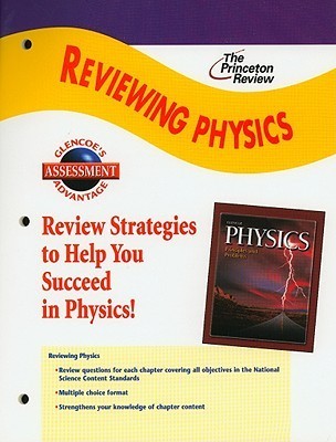 Glencoe Physics: Principles and Problems: Reviewing Physics by McGraw ...