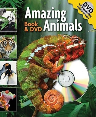 Amazing Animals Book and DVD by Reader's Digest Association | Goodreads