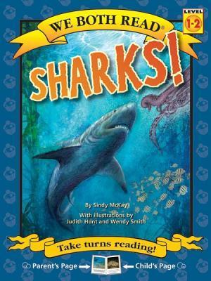 Sharks! (We Both Read) by Sindy McKay | Goodreads