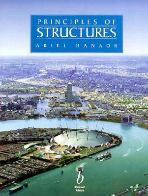 Principles of Structures by Ariel Hanaor | Goodreads