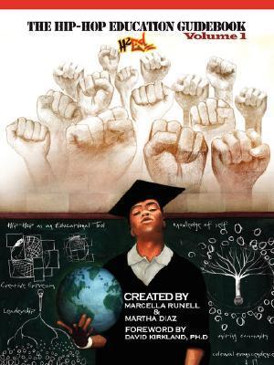 The Hip-Hop Education Guidebook: A Sourcebook of Inspiration ...