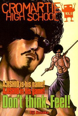 Cromartie High School, Vol. 06 by Eiji Nonaka | Goodreads
